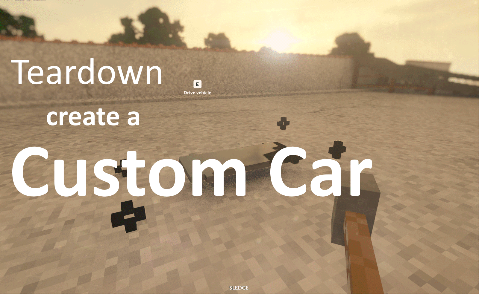 How to create a custom car in Teardown? - Bruno Bieri